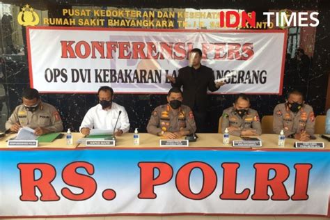 Daftar Korban Kebakaran Lapas Tangerang Yang Teridentifikasi