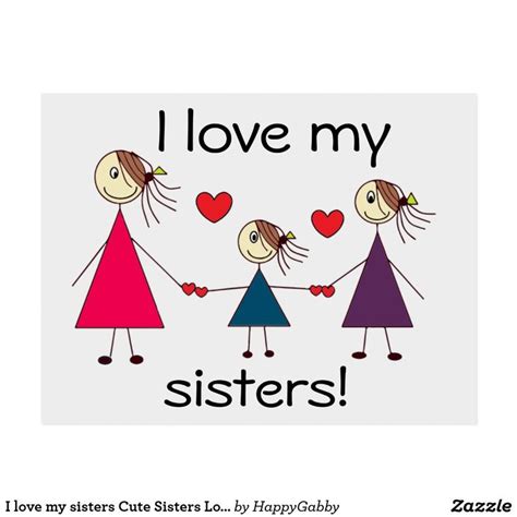 I Love My Sisters Cute Sisters Love Postcard Love My