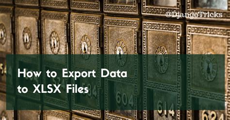djangotricks how to export data to xlsx files