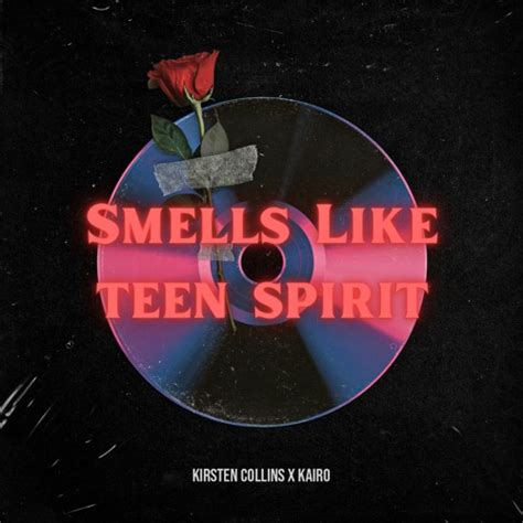 Stream Smells Like Teen Spirit Cinematic Cover Kirsten Collins By