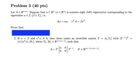 Solved Let A∈rn×n Suppose That U∈rn V∈rn Is Nonzero Right