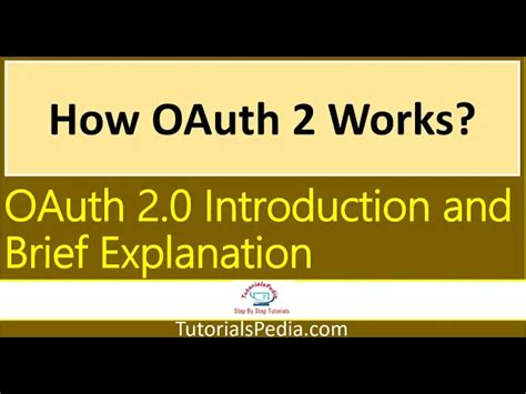 oauth 2 introduction oauth concepts oauth framework explained how