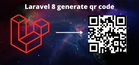 how to generate qr code in laravel 8 readerstacks