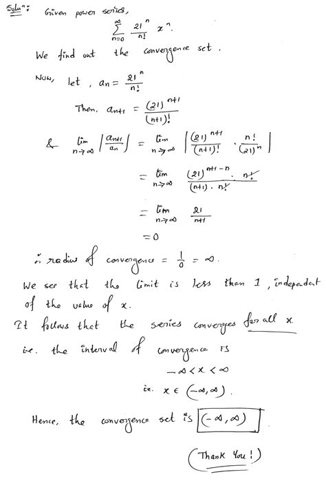 [solved] determine the convergence set of the given power series 8 e