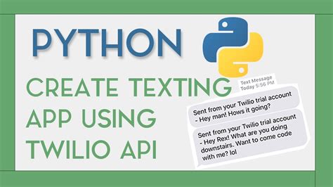create a python texting app using twilio api youtube