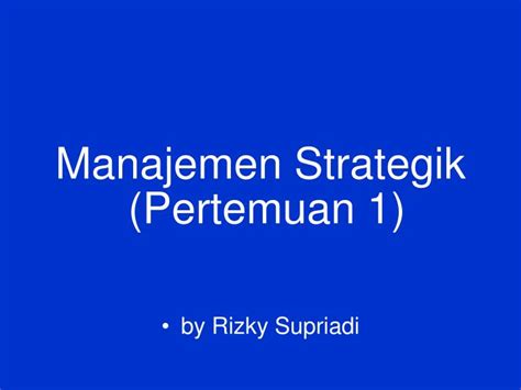 Ppt Manajemen Strategik Powerpoint Presentation Free Download Id