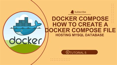 docker compose how to create a docker compose file hosting mysql