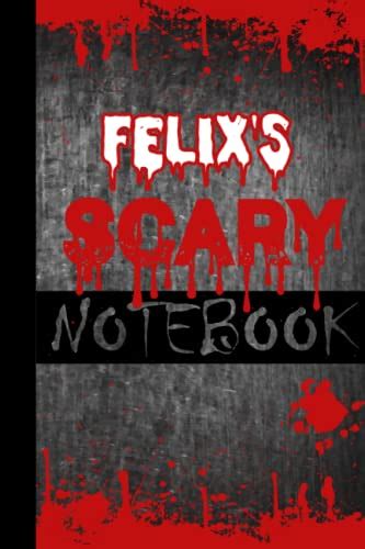 Felixs Scary Notebook Spooky Personalized Birthday T For Felix