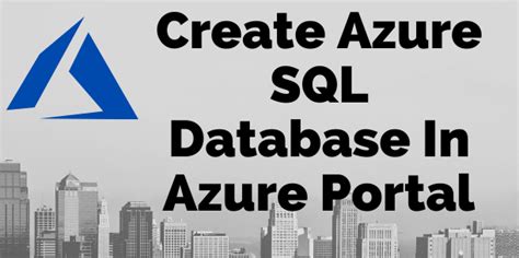create azure sql database in azure portal power bi docs