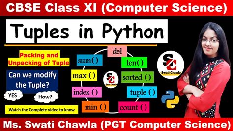 packing and unpacking of tuples tuple functions class 11 tuples in
