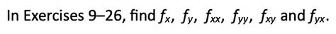 Solved In Exercises 9 26 Find Fx Fy Fxx Fyy Fxy And