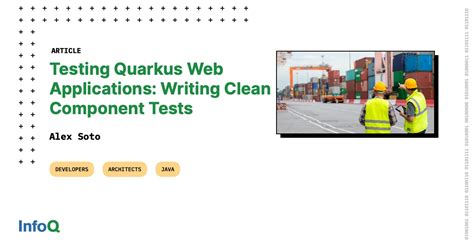 testing quarkus web applications writing clean component tests