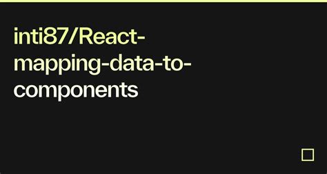 inti87 react mapping data to components codesandbox