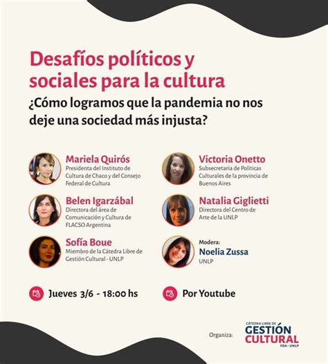 Desafíos Políticos Y Sociales Para La Cultura