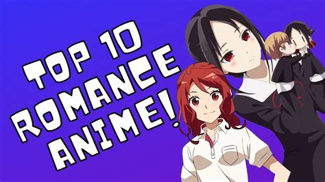 Top 10 Romance Animes Youtube