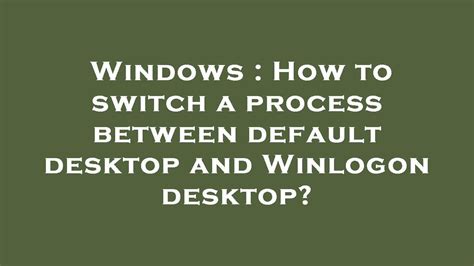 Image result for Winlogon Explained