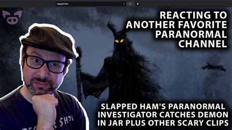 Image result for Paranormal Creatures Slapped Ham
