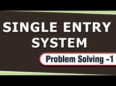 Image result for Single Entry System Meaning