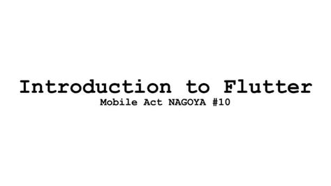 Image result for Flutter Introduction.ppt