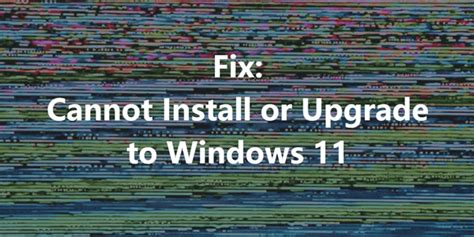 Image result for Windows 11 Install Fix