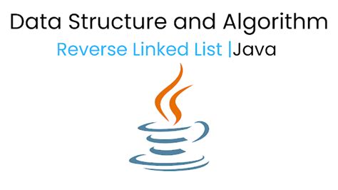 Image result for Reverse a Linked List in Java