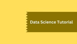 Image result for Data Science Tutorial for Beginners