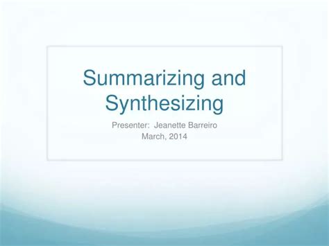 Image result for Synthesizing vs Summarizing
