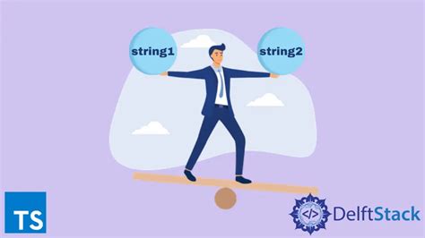 Image result for How to Compare Strings in JavaScript