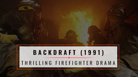 Image result for Watch Backdraft 1991