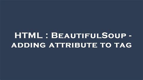 Image result for BeautifulSoup HTML
