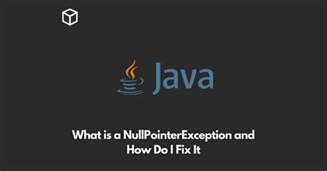Image result for Null Pointer Exception
