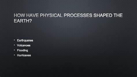 Image result for Physical Processes Definition