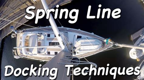 Image result for Spring Line Docking Technique