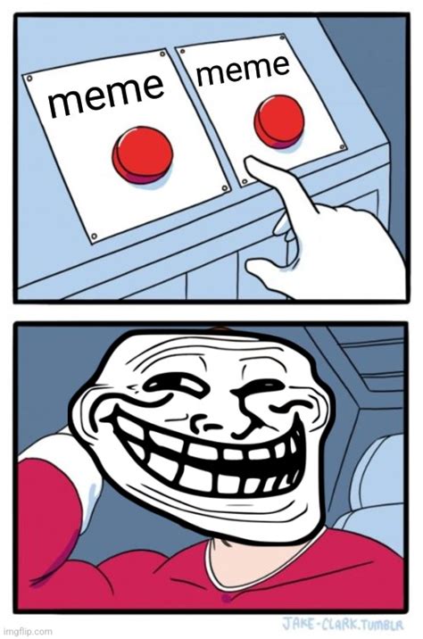 Image result for Two Buttons Meme