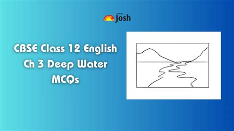 Image result for Deep Water Class 12 CBSE