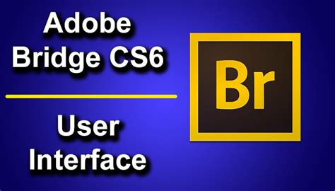 Image result for Bridge CS6 Tutorial