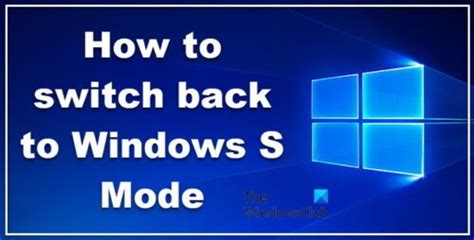 Image result for Switch Computer Back to S Mode