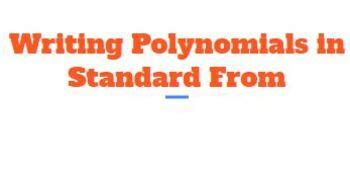 Image result for Writing Polynomials in Standard Form