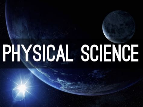Image result for Physical Science Definition