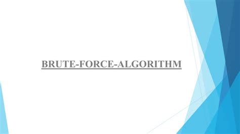 Image result for Brute Force Approach Algorithm