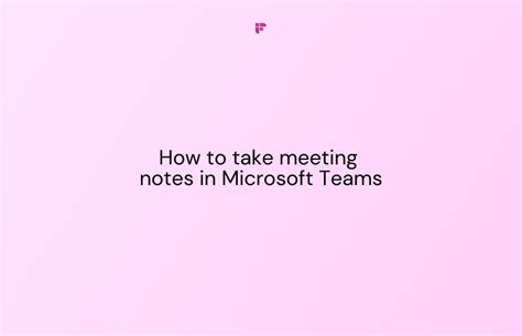 Image result for At Note Taking Feature Teams