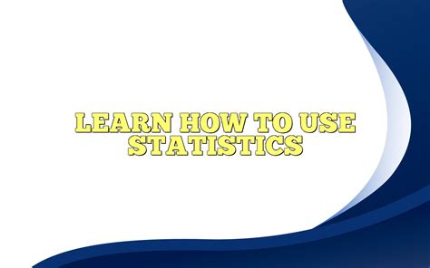 Image result for How to Use Statistics