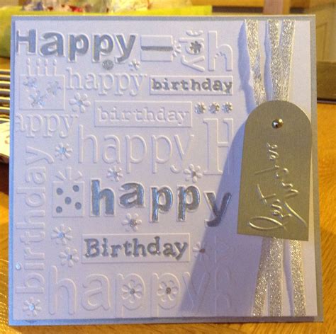 Image result for Cards Using Cuttlebug Happy Birthday Embossing Folder