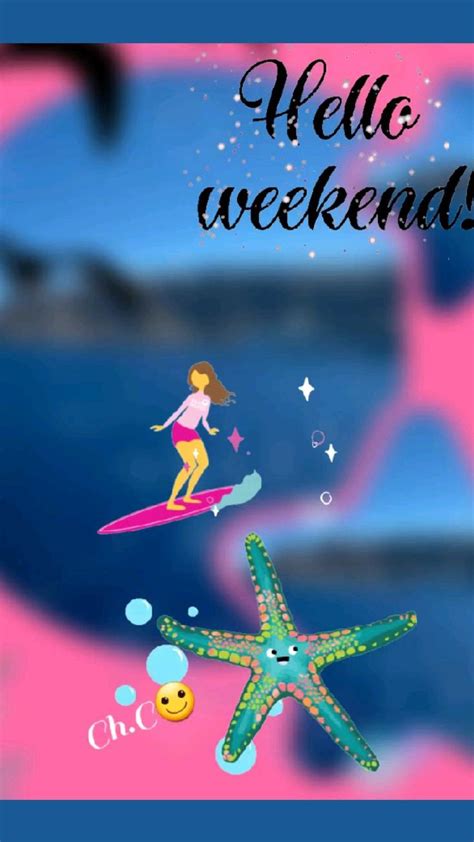 Image result for Hello Weekend Spring