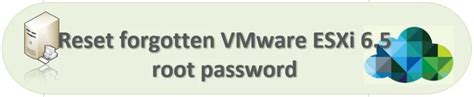 Image result for VMware Forgot Root Password