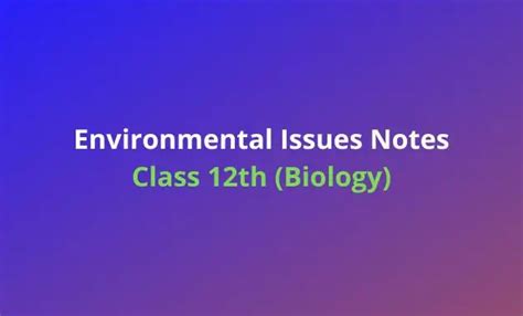 Image result for Environmental Issues Class 12