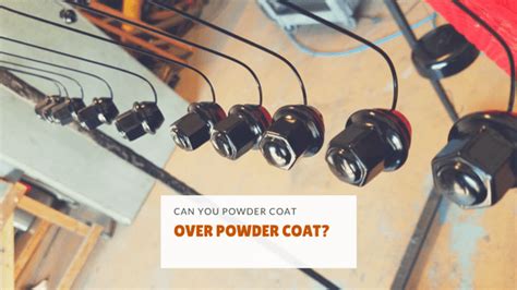 Image result for Powder Coating Over Powder Coat