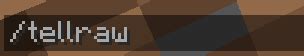 Image result for How to Use Tellraw Minecraft