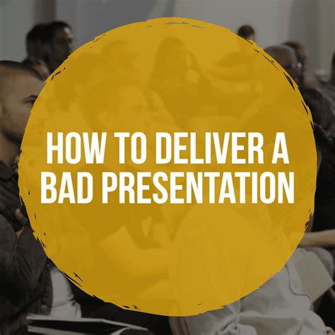 Image result for Poor Presentation Example