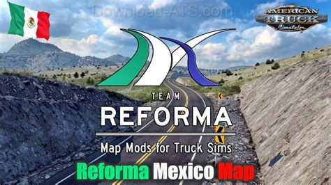 Mexico Extremo Map (Reforma Mexico) v2.4.3 (1.46.x) for ATS